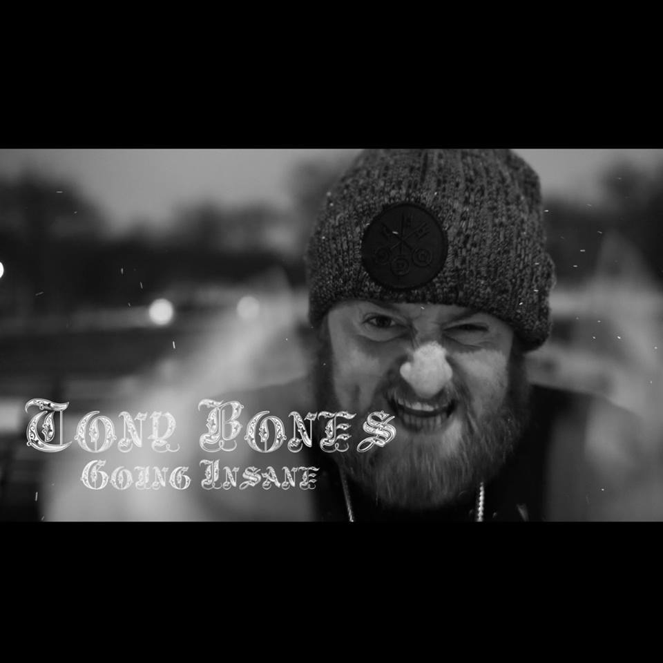 Tony Bones 'Going Insane' - Online Music Promotion | Independent Music ...